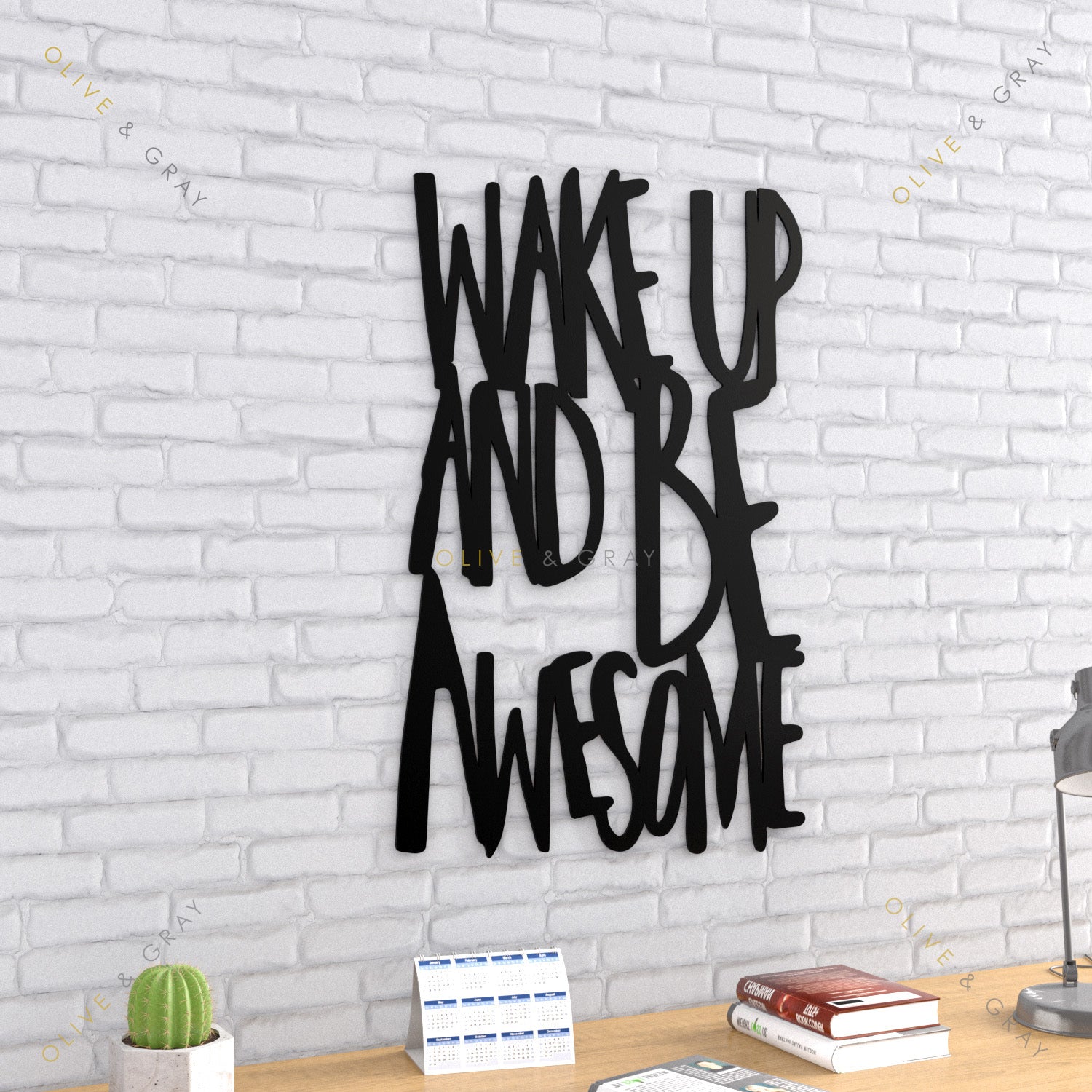 Wake Up Be Awesome – oliveandgray